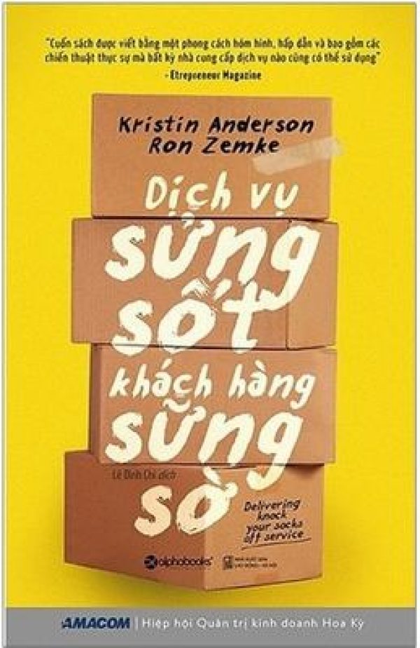 Dịch Vụ Sửng Sốt Khách Hàng Sững Sờ - Ron Zemke & Kristin Anderson ...